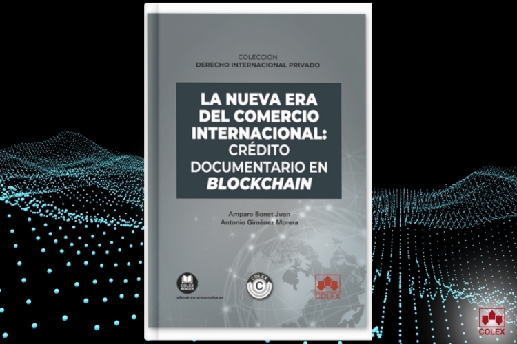 La revolución del comercio internacional ya está aquí: blockchain y ...